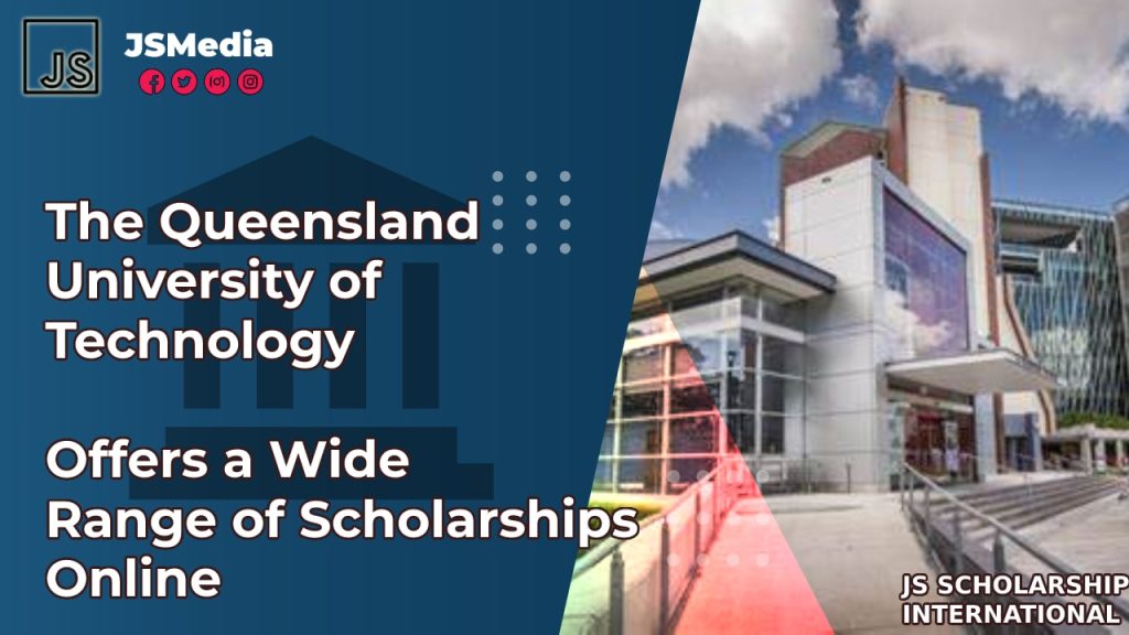 The Queensland University of Technology Offers a Wide Range of ...