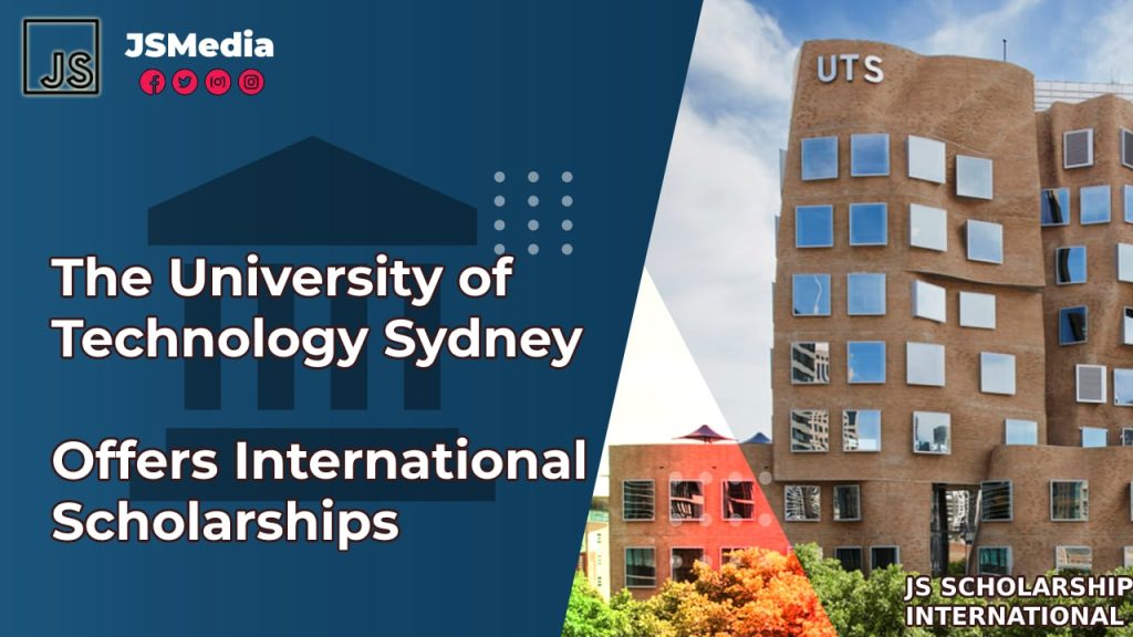 The University of Technology Sydney Offers International Scholarships ...