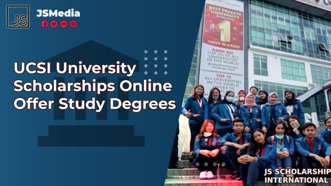 UCSI University Scholarships Online Offer Study Degrees - S Jakartastudio